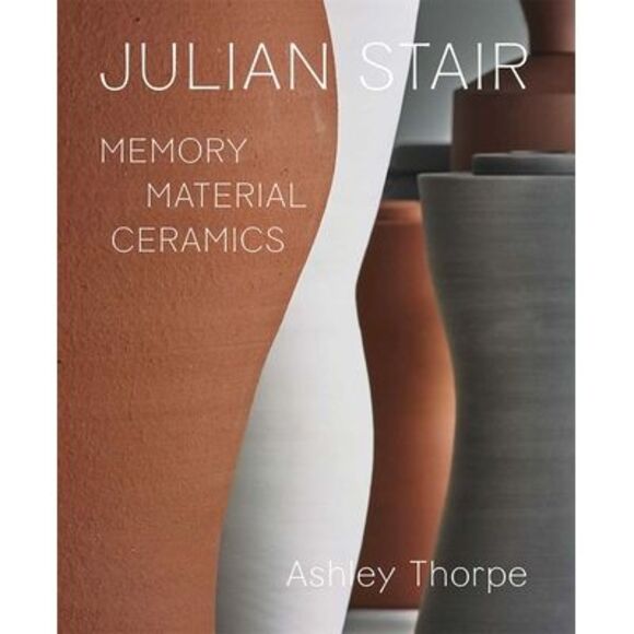 Ashley Thorpe | Other | Julian Stair Memory Material Ceramics Ashley ...